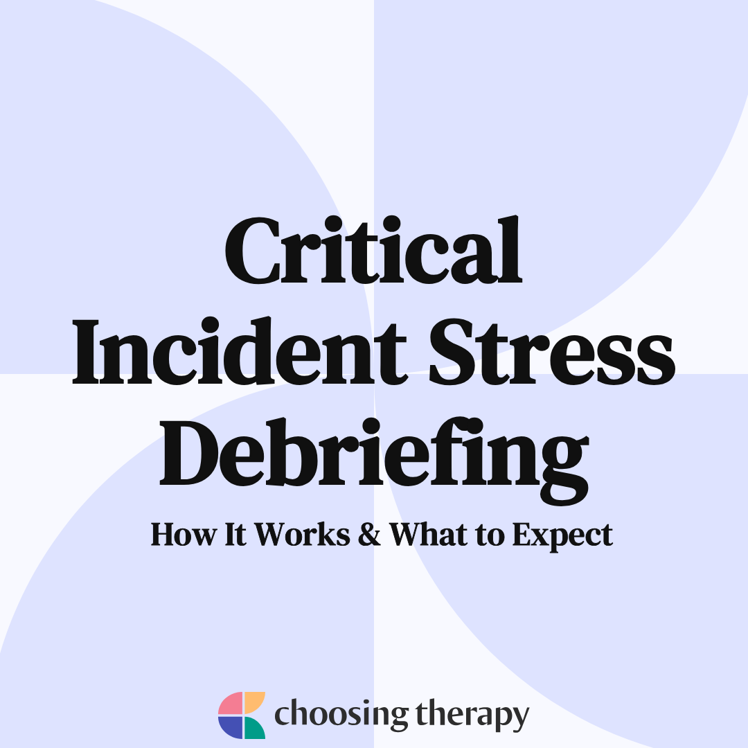 What Is Critical Incident Stress Debriefing?
