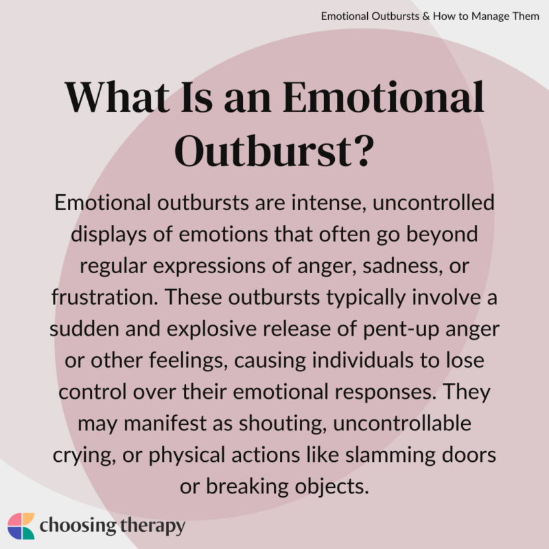 What to Do About Uncontrolled Emotional Outbursts