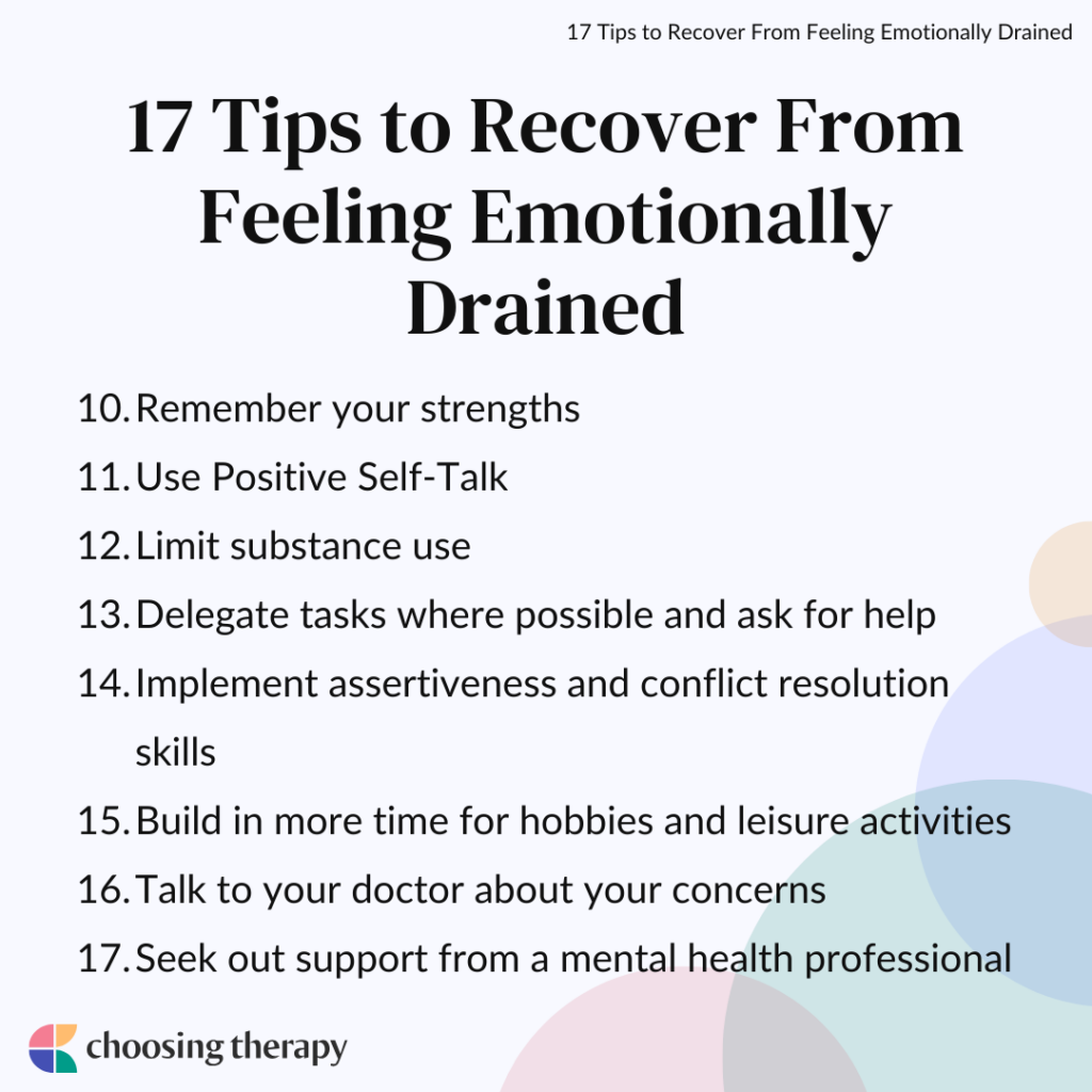 17 Tips to Recover From Feeling Emotionally Drained | ChoosingTherapy.com