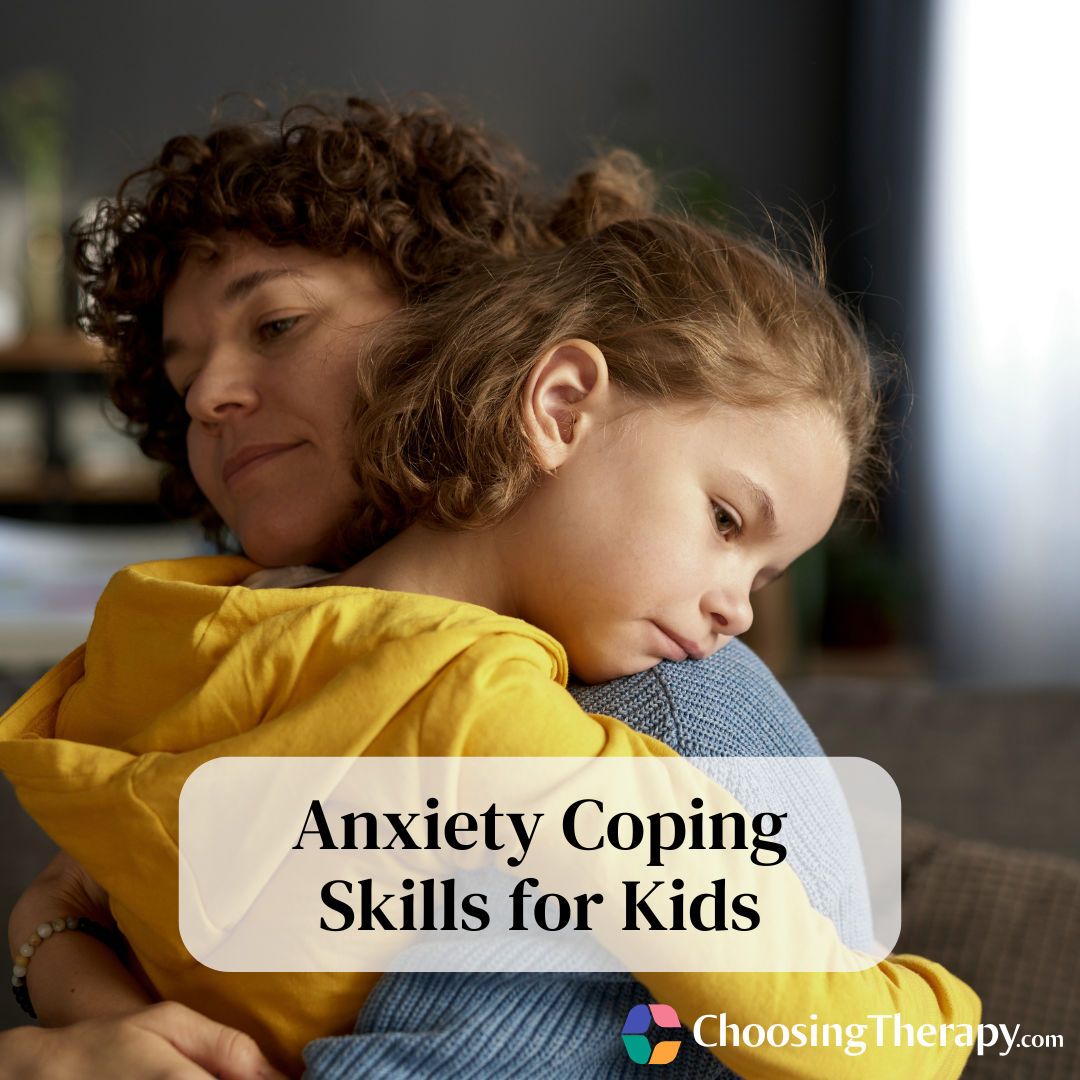 9 Anxiety Coping Skills for Kids