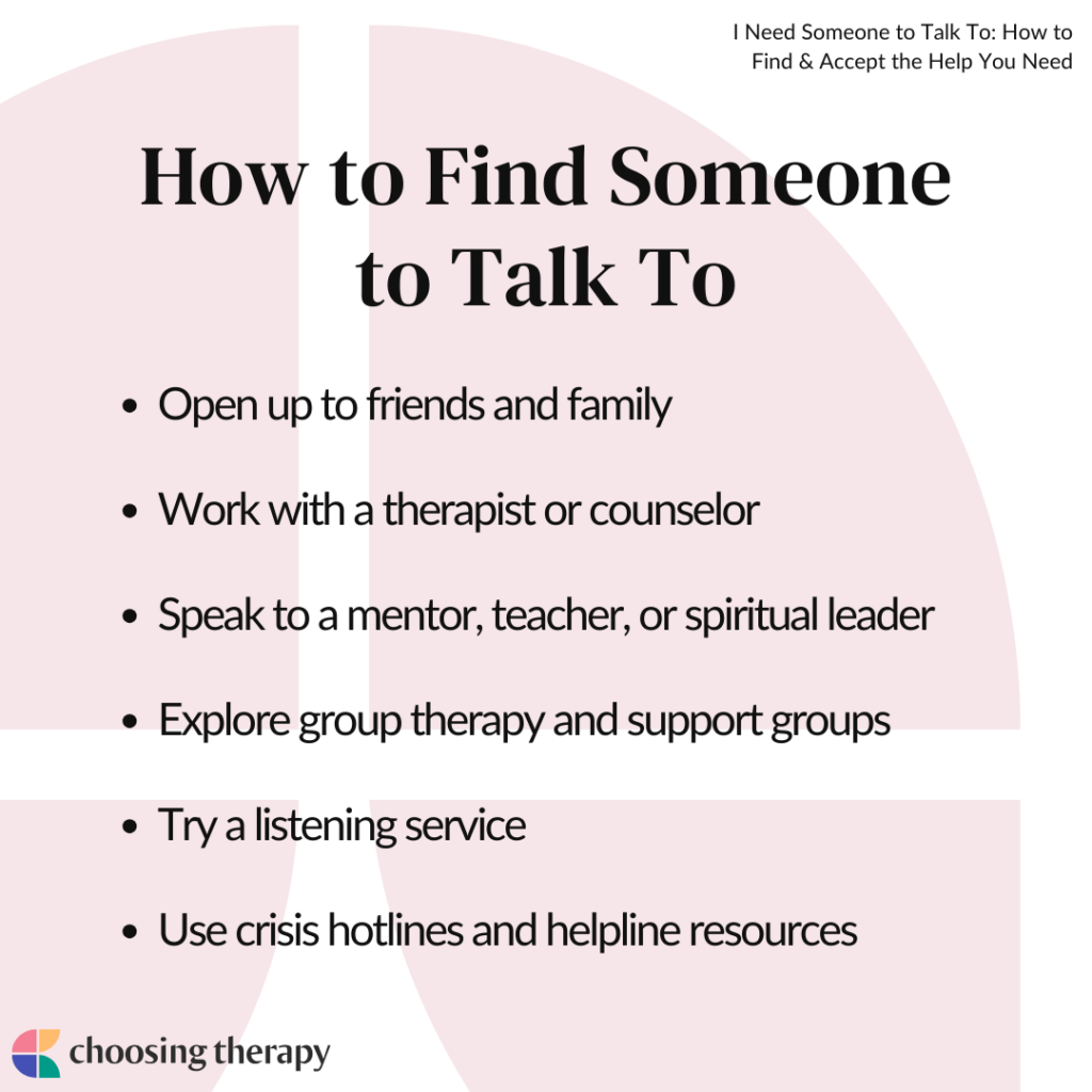 I Want to Talk to Someone: How to Get the Help You Need