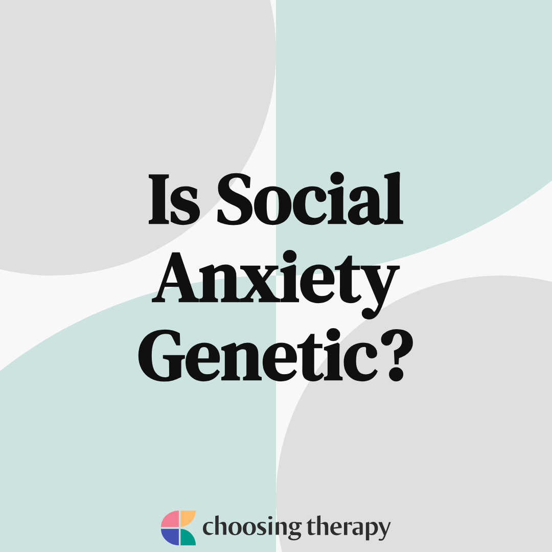 Understanding the Genetics Behind Social Anxiety