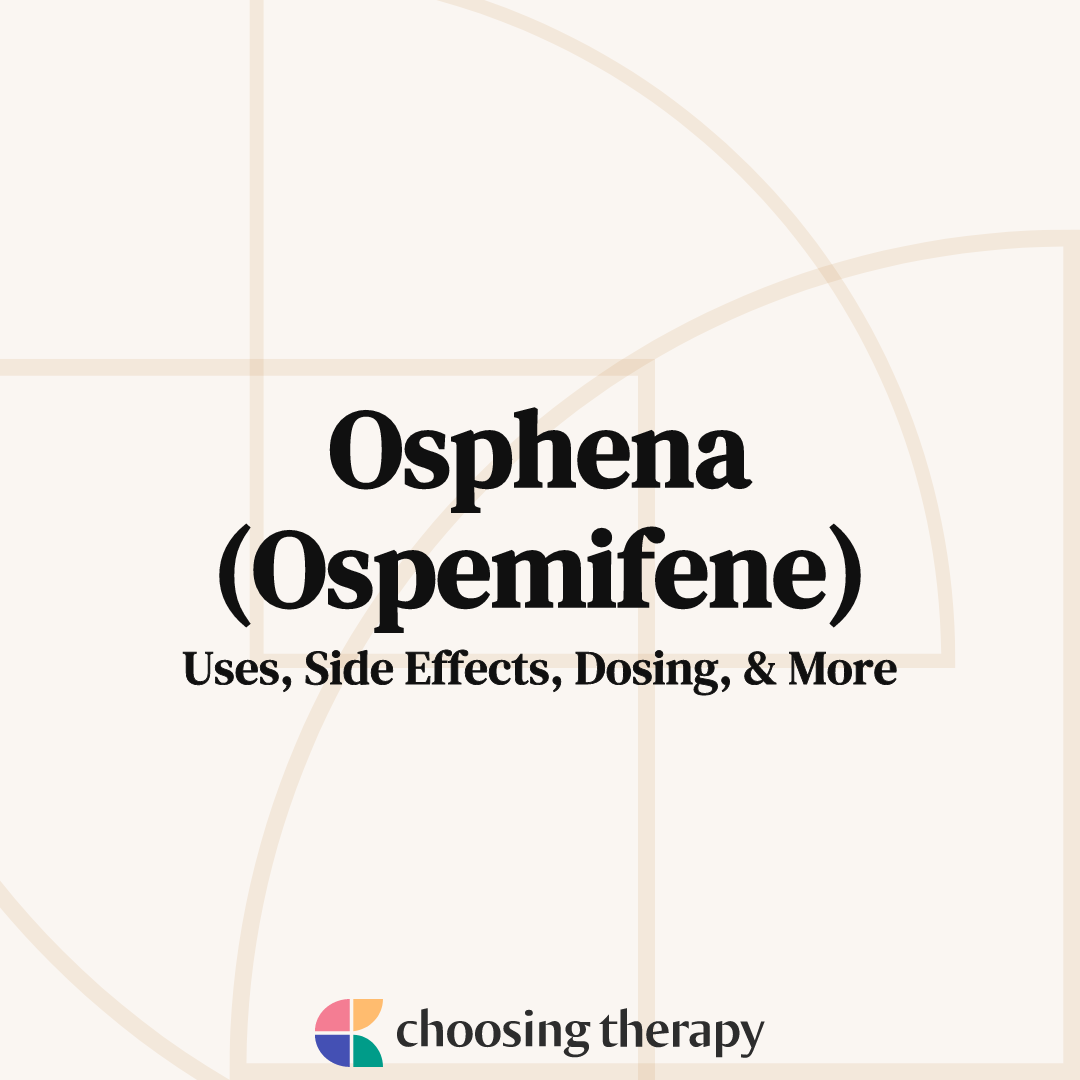 Osphena (Ospemifene): What You Need to Know