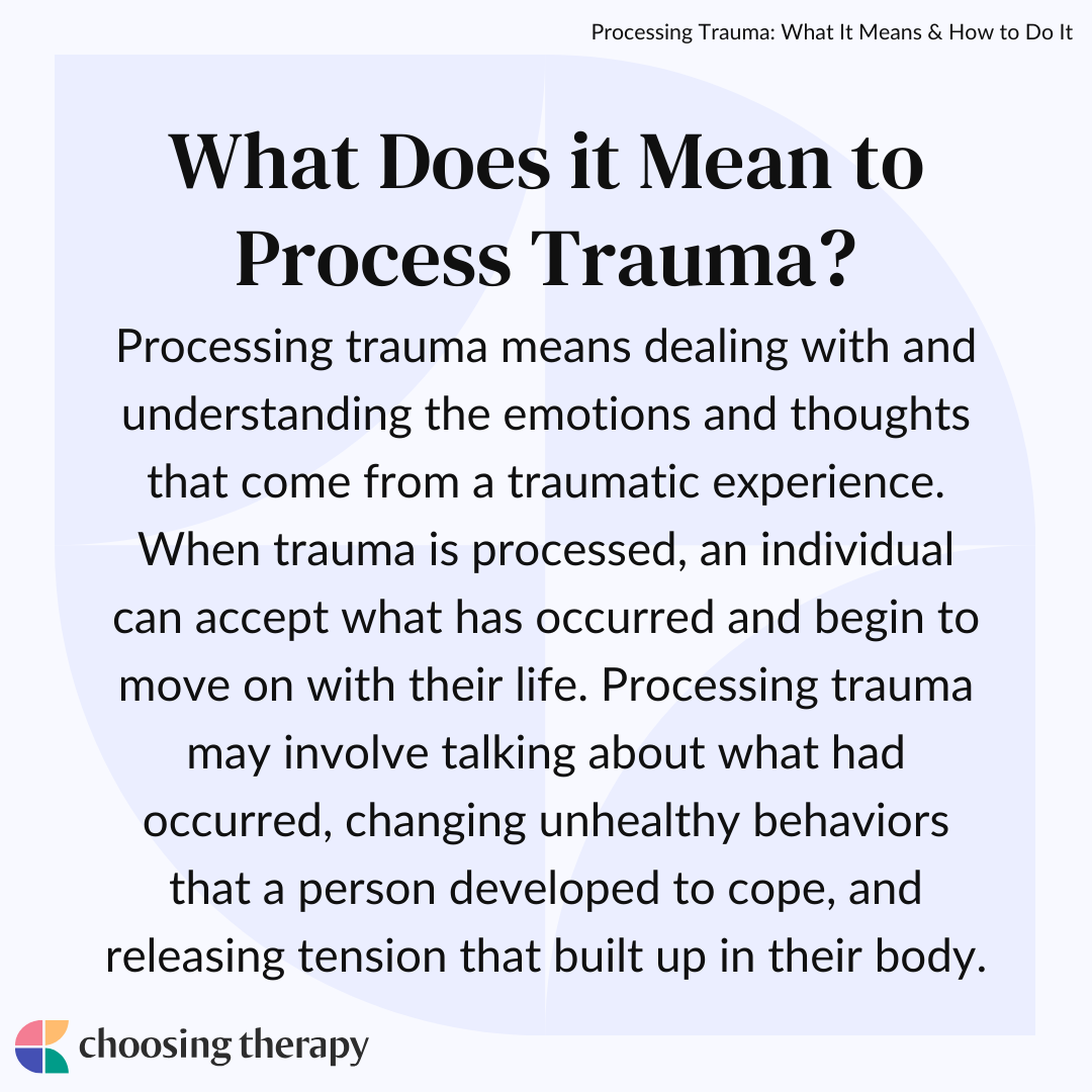 6 Types of Trauma Processing & How to Begin