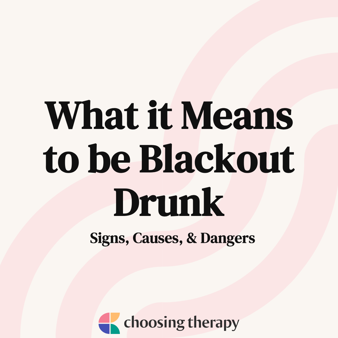 What Is Blackout Drinking?