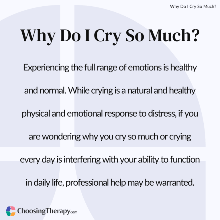 Why Do I Cry So Easily?