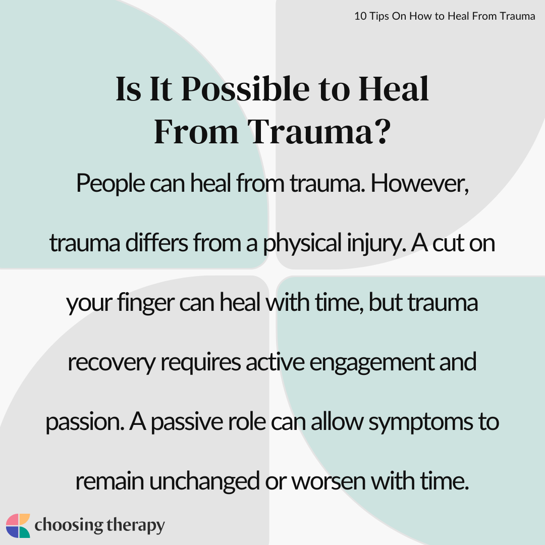 10 Tips on Healing From Trauma