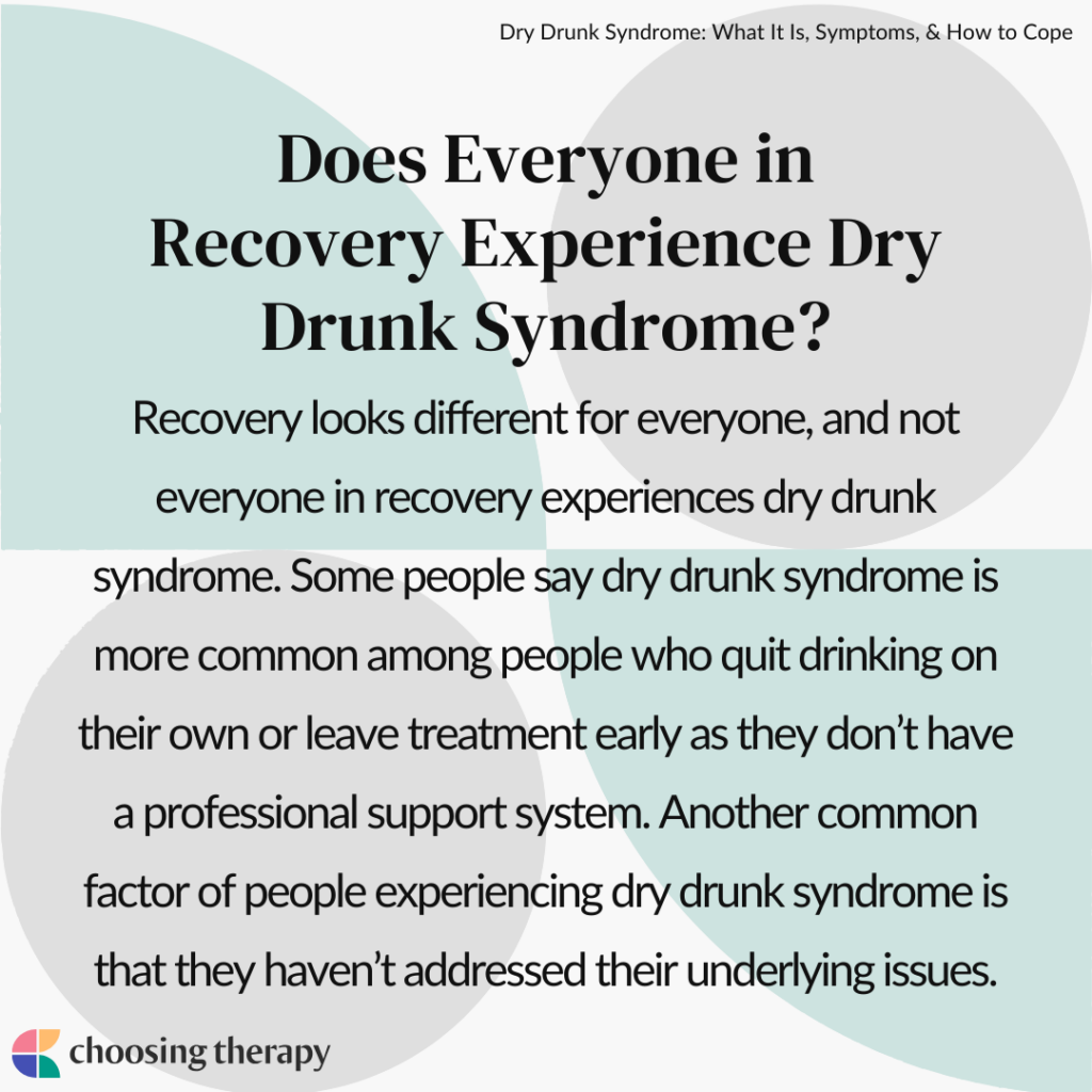 What Is Dry Drunk?