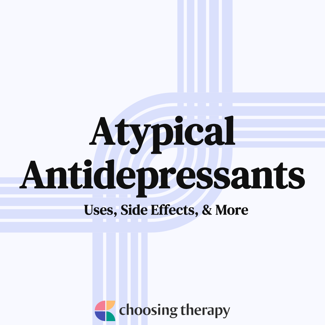 Atypical Antidepressants: What You Need to Know