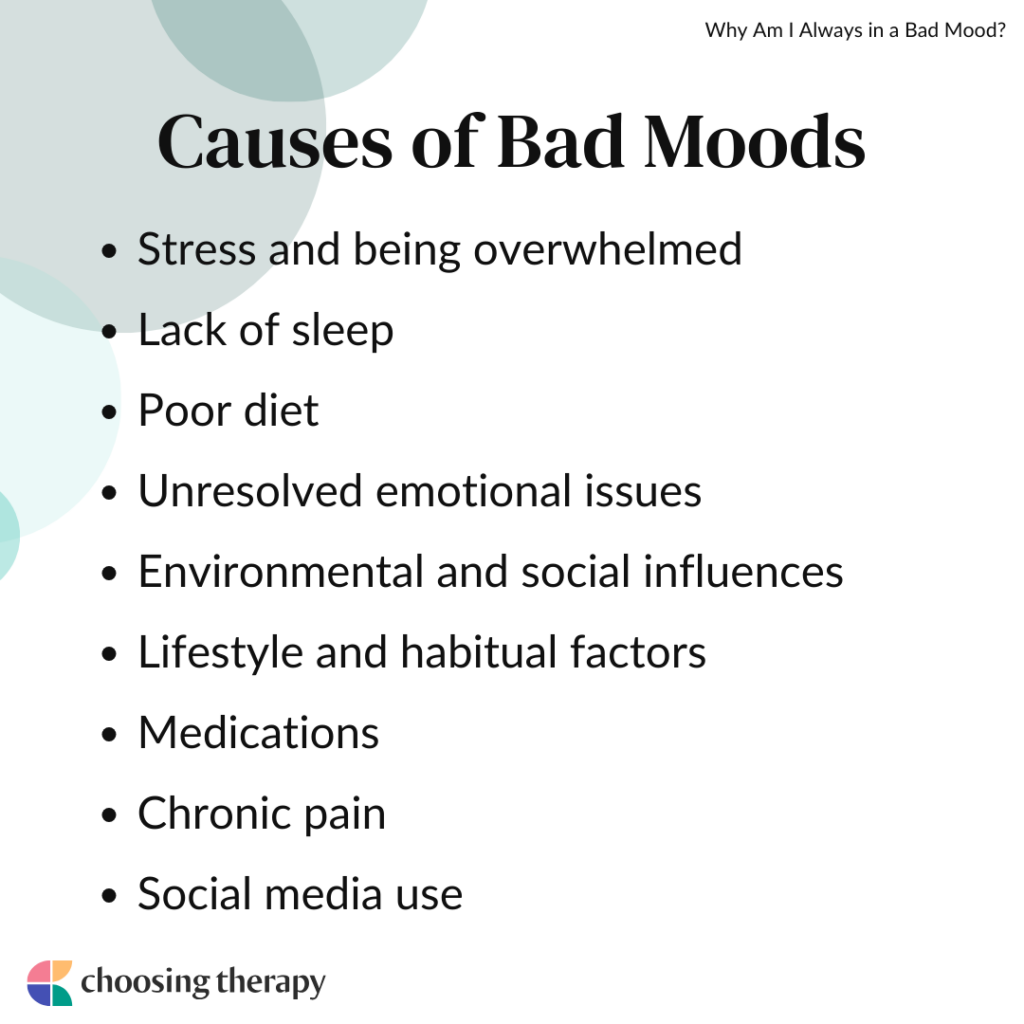 Why Am I Always in a Bad Mood