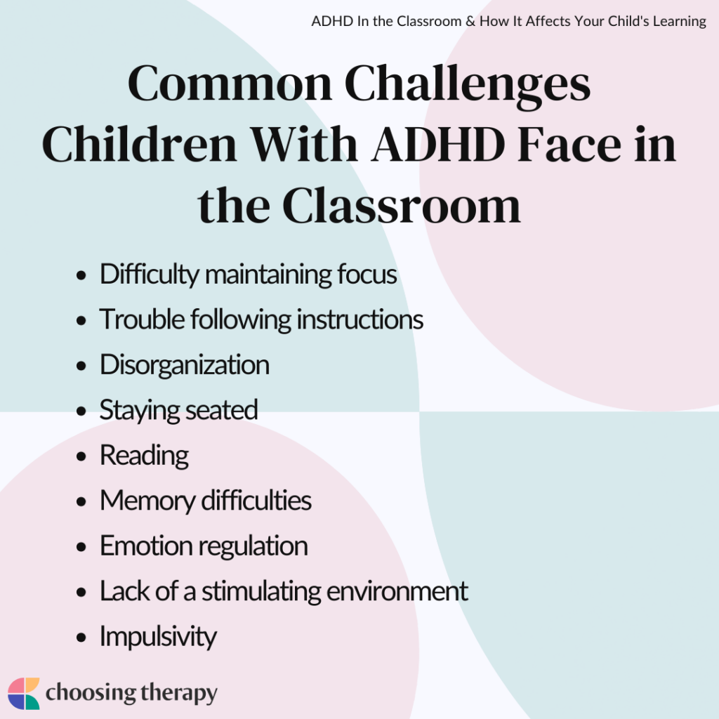 ADHD In the Classroom & How It Affects Your Child's Learning ...