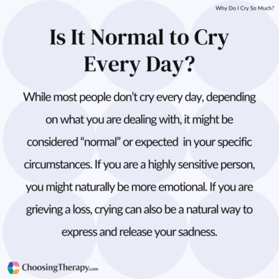 Why Do I Cry So Easily?