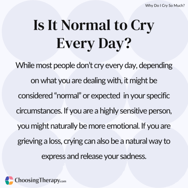 Why Do I Cry So Easily?