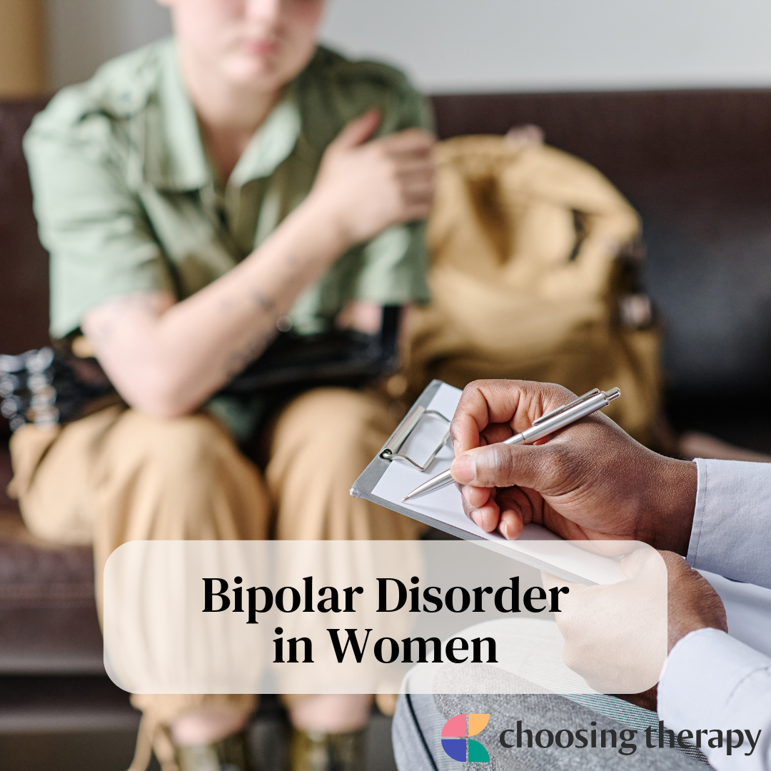 Bipolar Disorder in Women: Symptoms & Signs | ChoosingTherapy.com