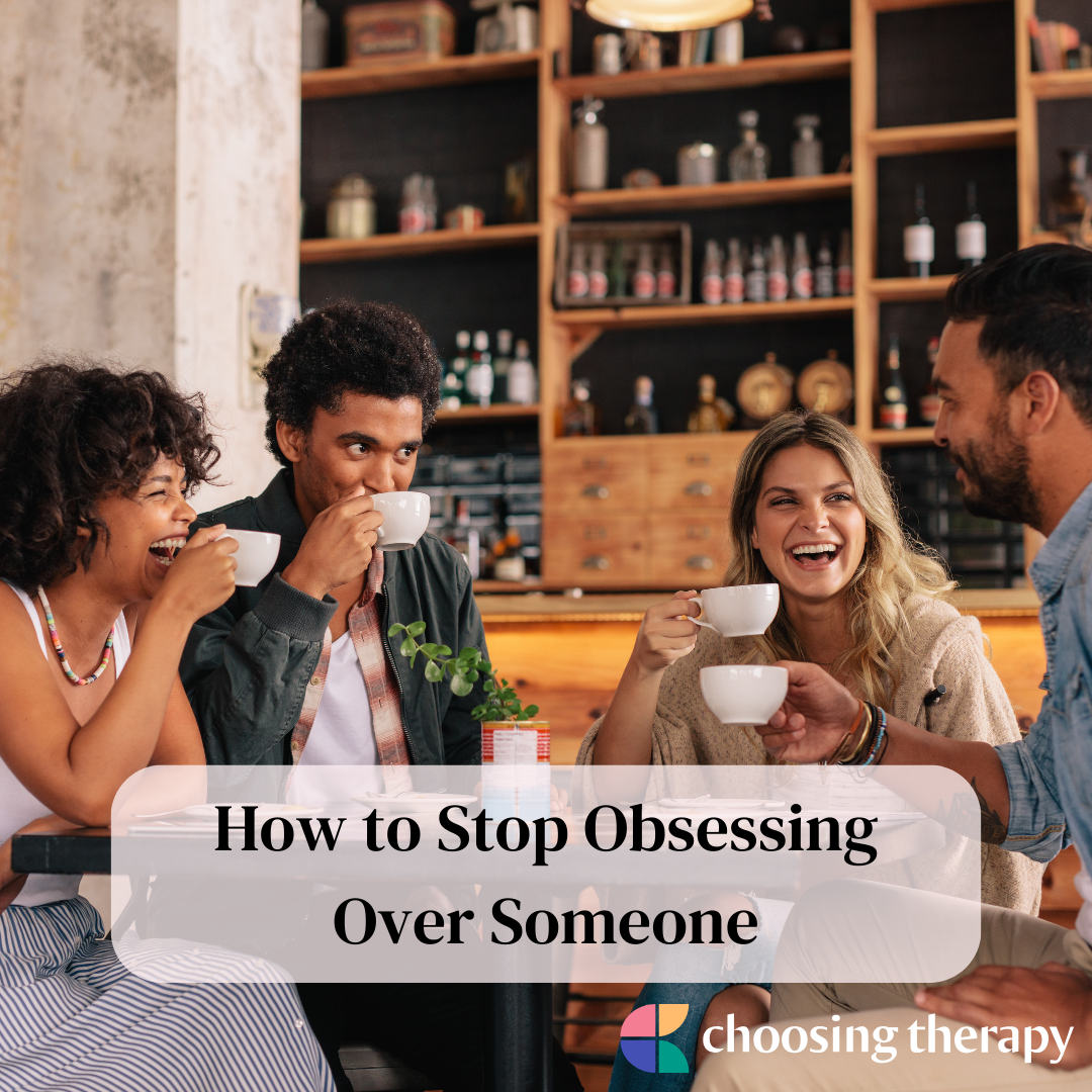 Stop Obsessing Over Someone 33 Things To Do