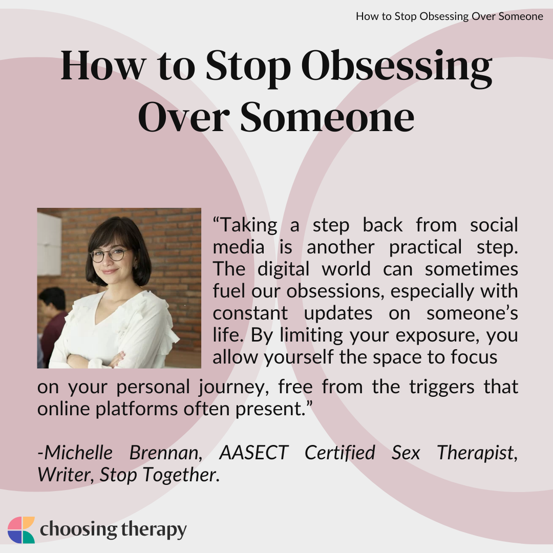 Stop Obsessing Over Someone 33 Things To Do