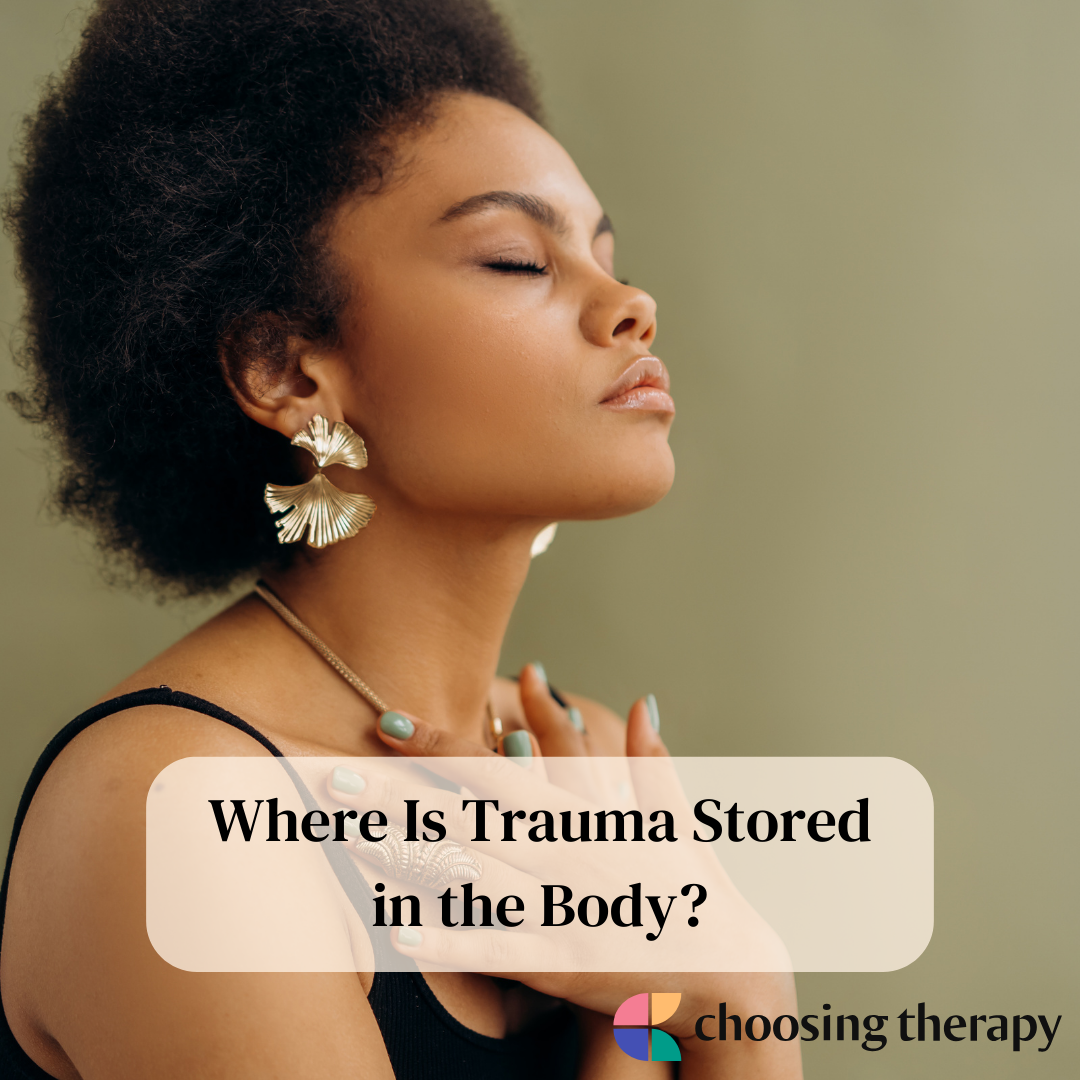 How Stored Trauma Affects the Body