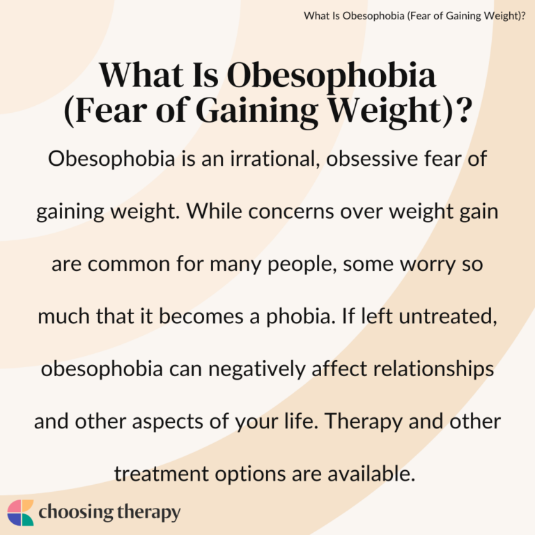 Fear of Gaining Weight: What Is Obesophobia & How to Cope
