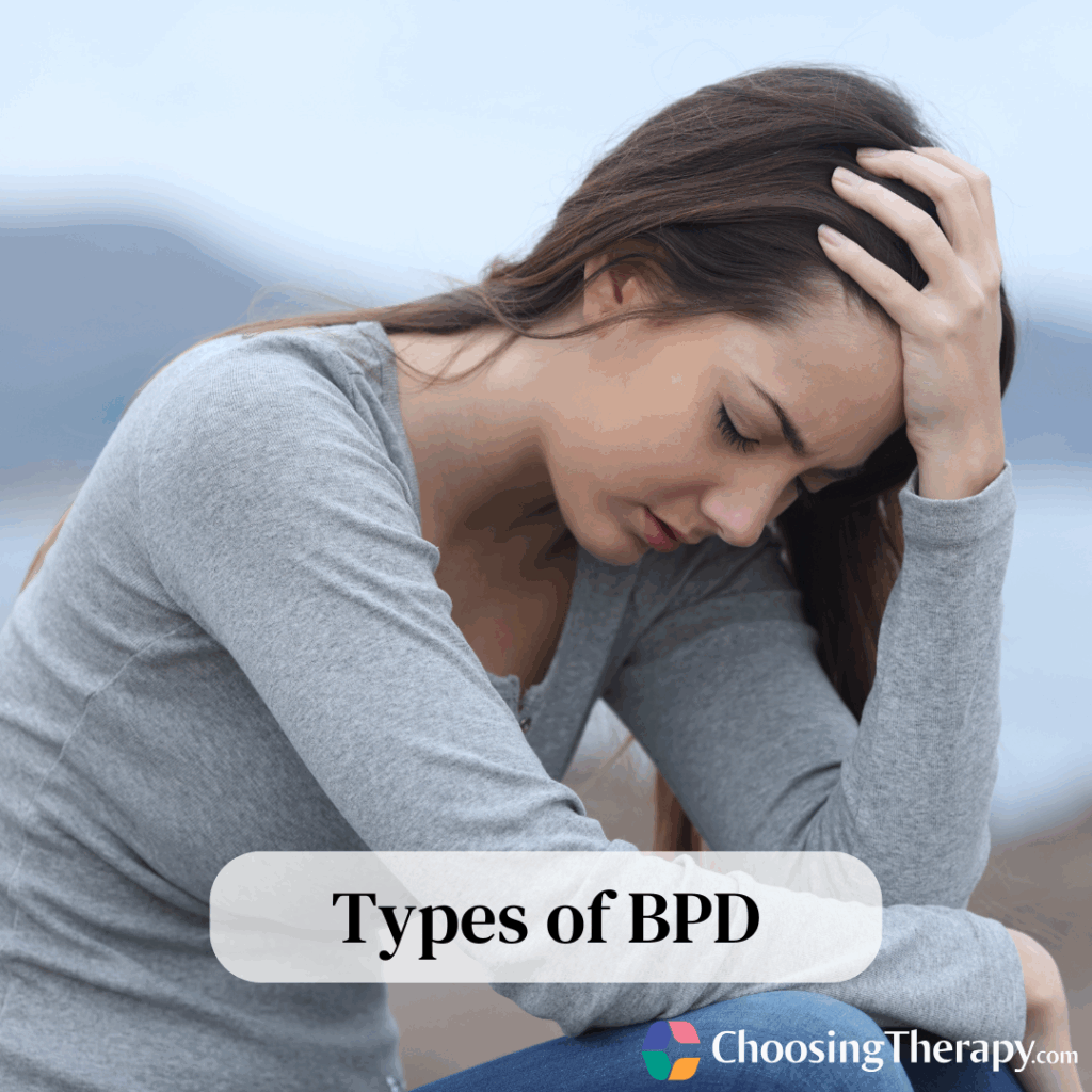 Learn More About Borderline Personality Disorder | ChoosingTherapy.com